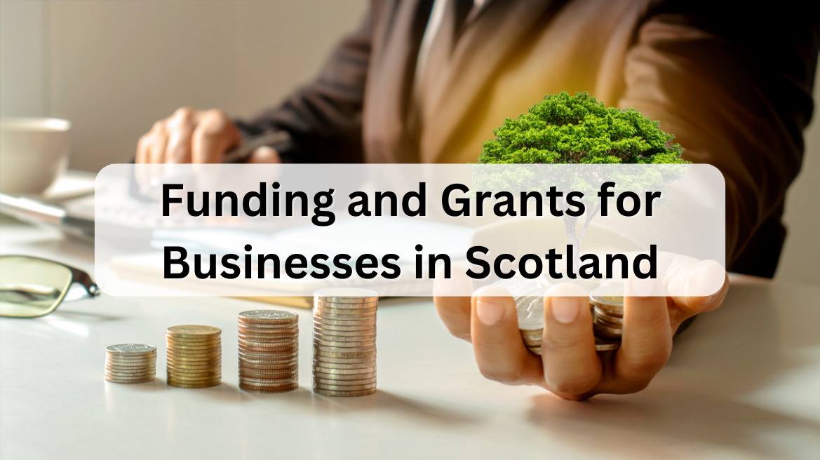 Funding and Grants for Businesses in Scotland | The Entrepreneur Studio